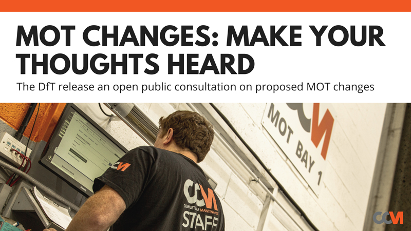 MOT Changes Public Consultation | See How Will It Affect You | CCM Blog